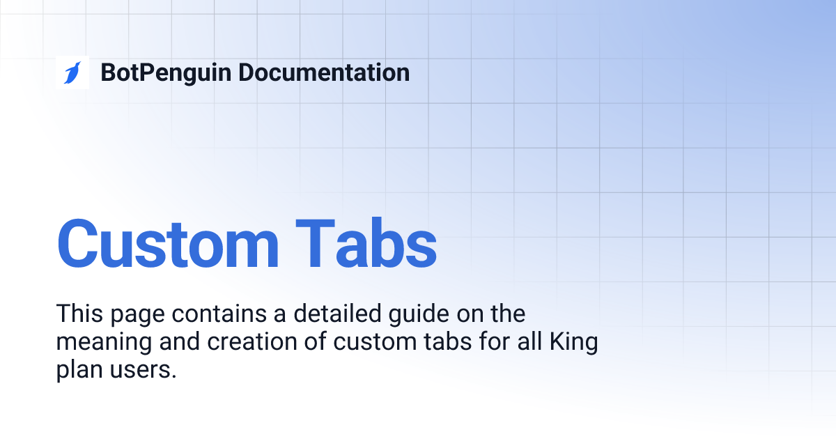 Custom Tabs | BotPenguin Documentation
